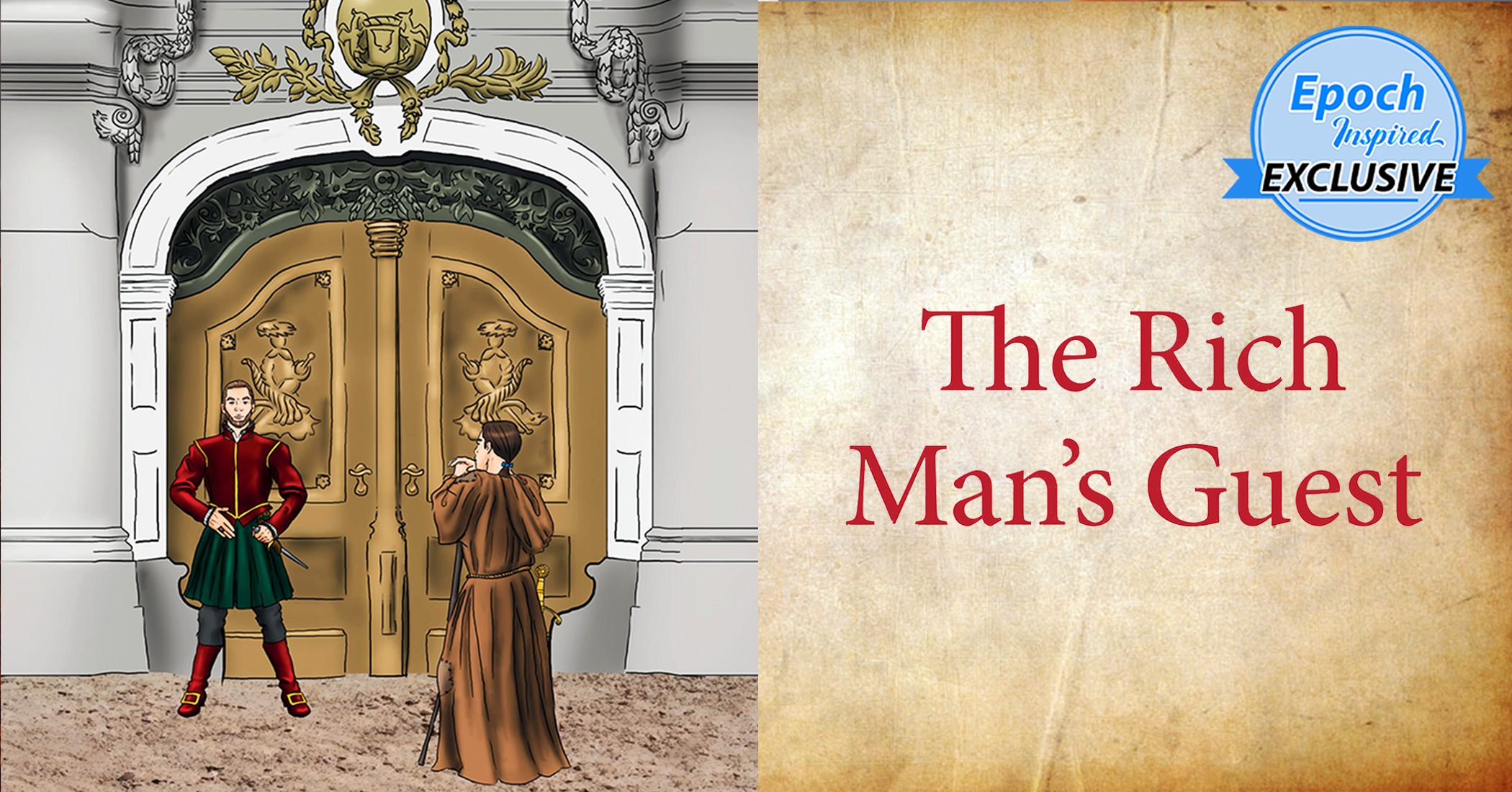 Ancient Tales of Wisdom: The Rich Man’s Guest