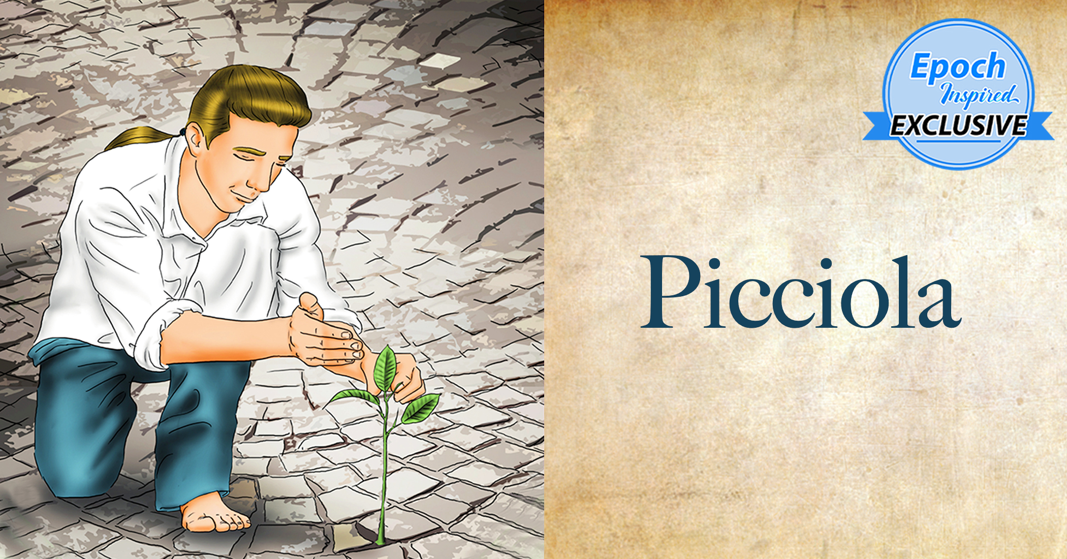 Ancient Tales of Wisdom: Picciola