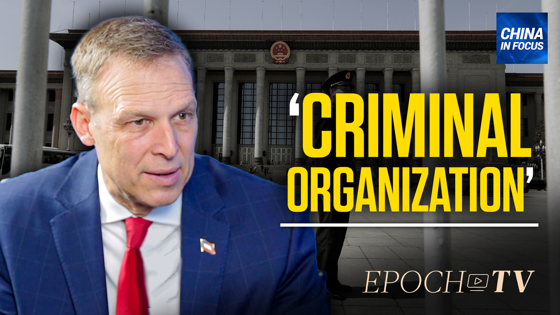 ‘The CCP Is a Criminal Organization and It Needs to Be Treated as Such ...