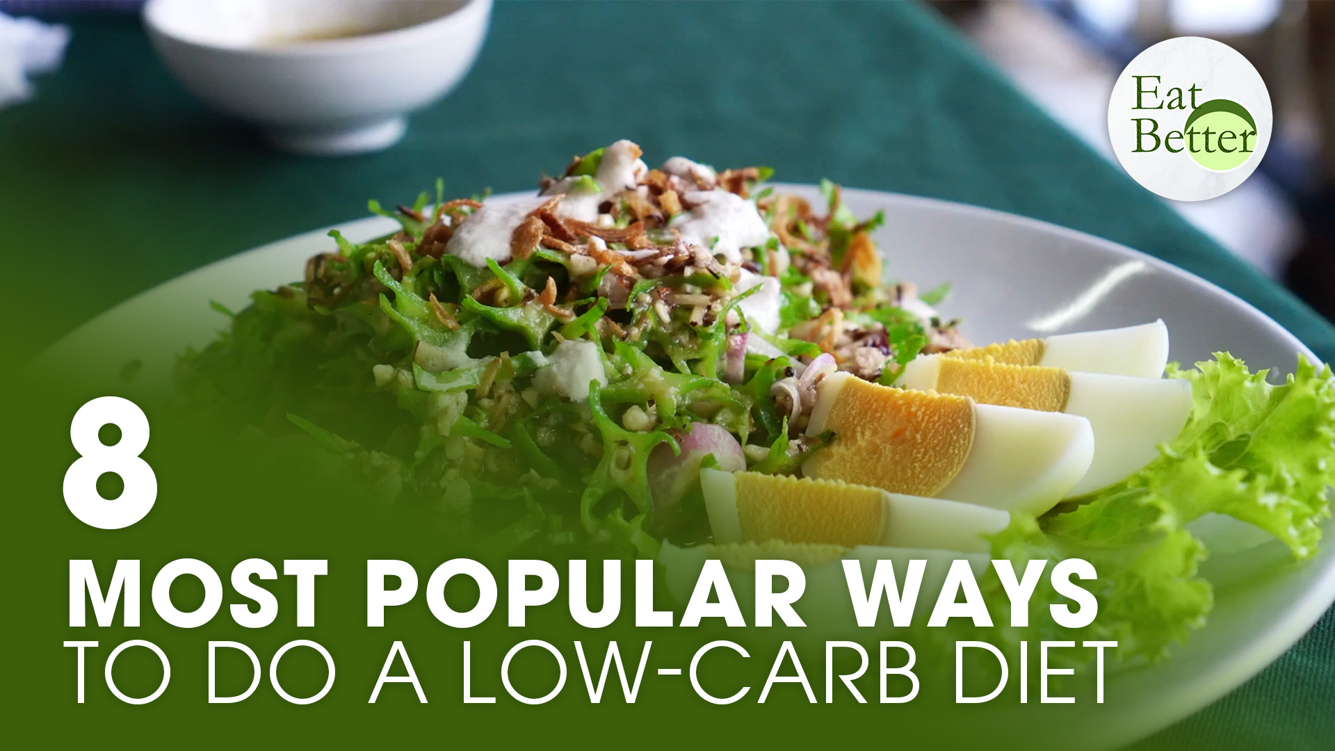 The 8 Most Popular Ways to Do a Low-Carb Diet | Eat Better | EpochTV