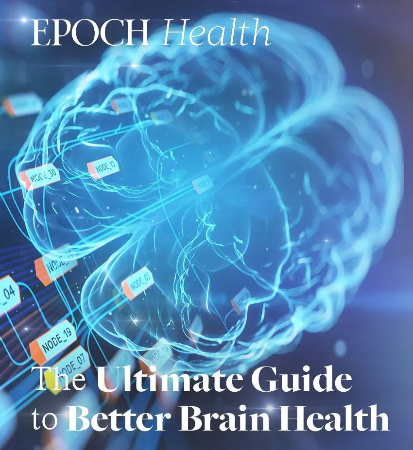 The Ultimate Guide to Better Brain Health - The Epoch Times