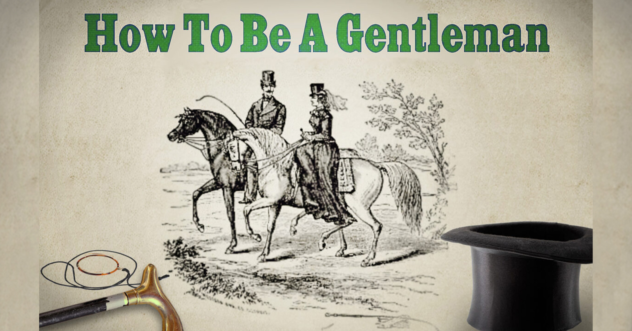 A Gentleman’s Instruction Manual From the 1880s Explains How to Have ...