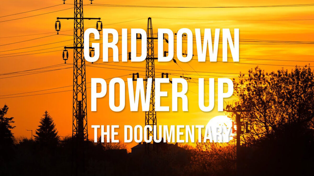 Grid Down, Power Up–July 15