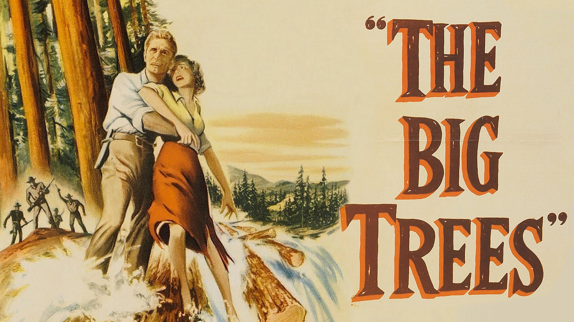The Big Trees (1952)