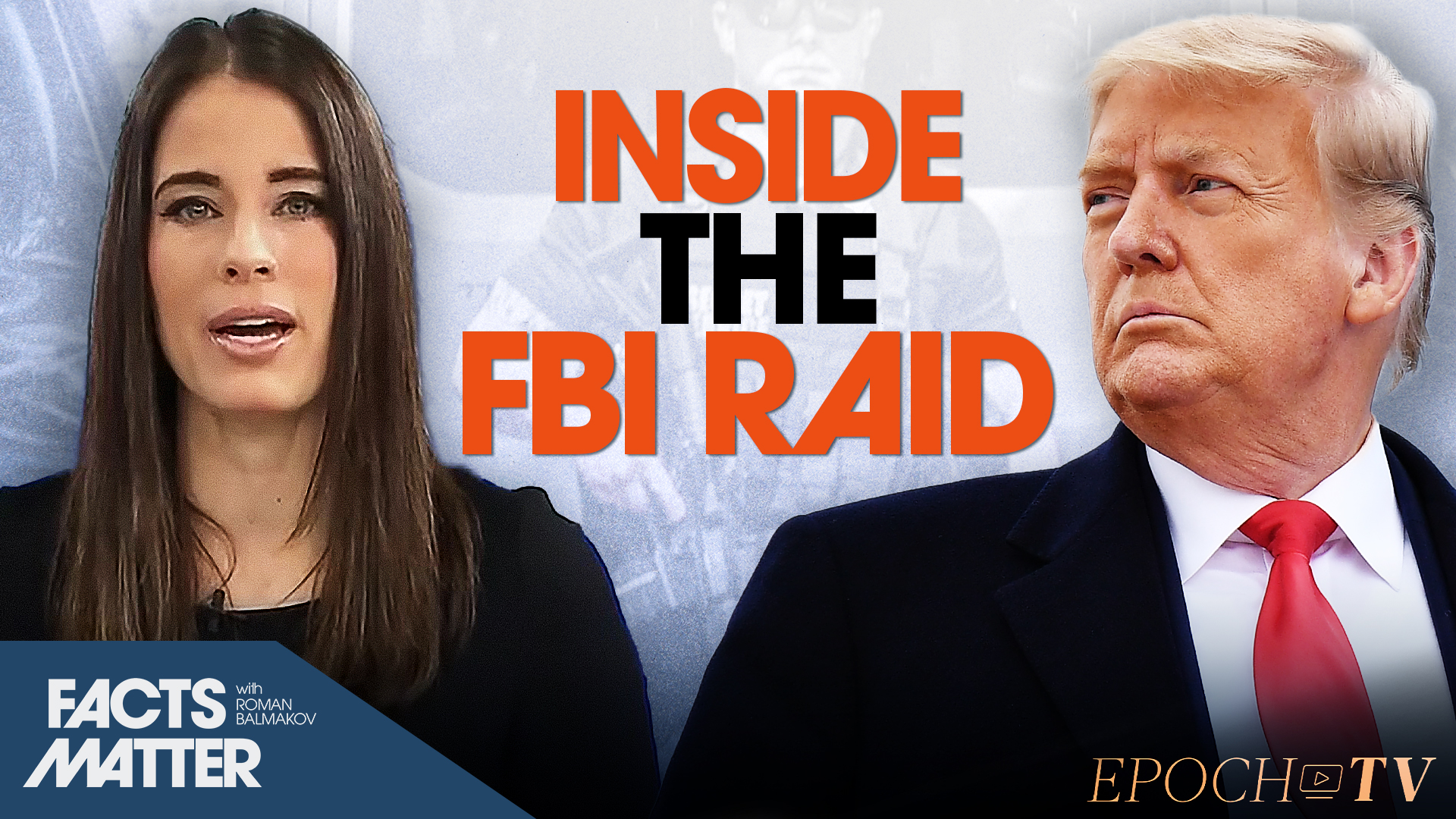 Real Story of FBI’s 10-Hour Raid on Trump’s Home: Interview With ...
