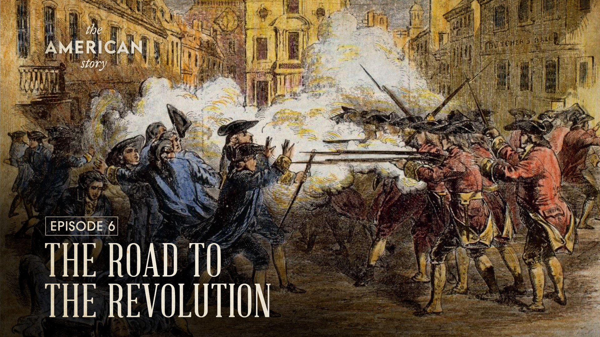 The Road to the Revolution | The American Story Episode 6 | EpochTV