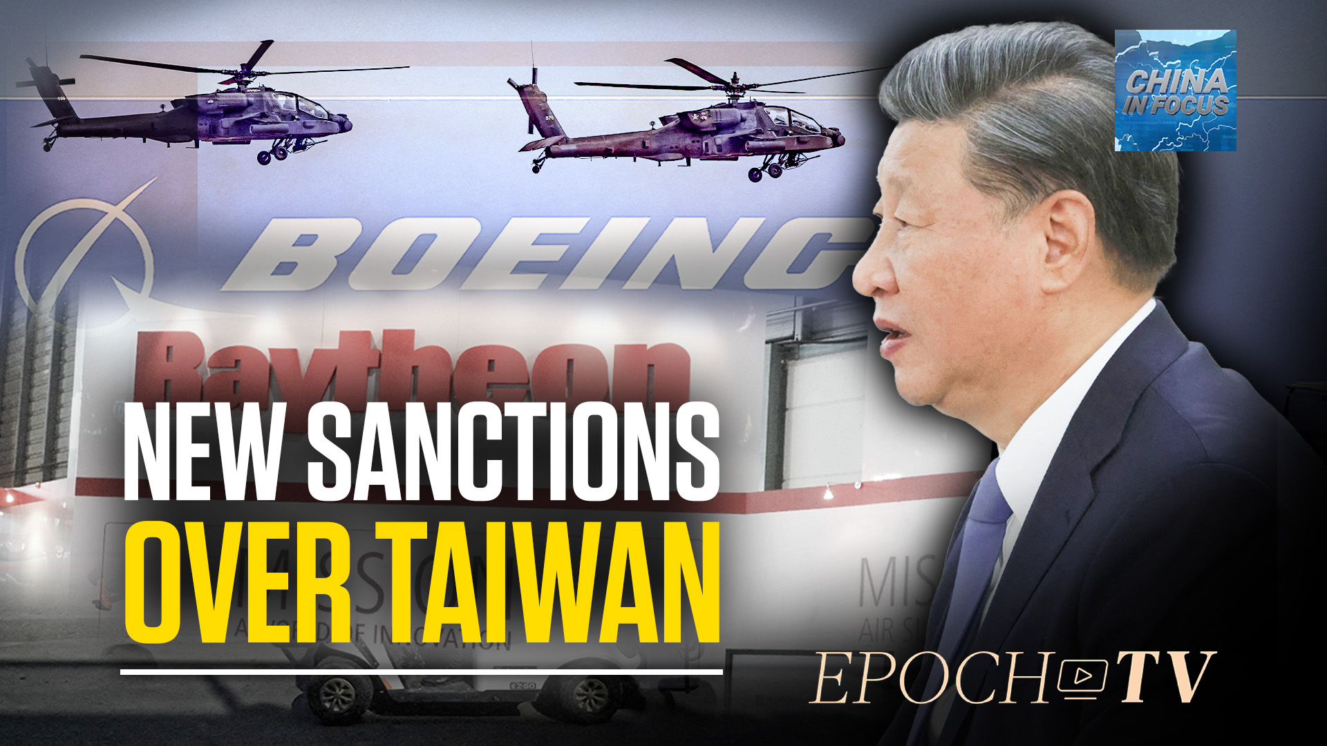 Beijing Sanctions Heads of Boeing, Raytheon | EpochTV