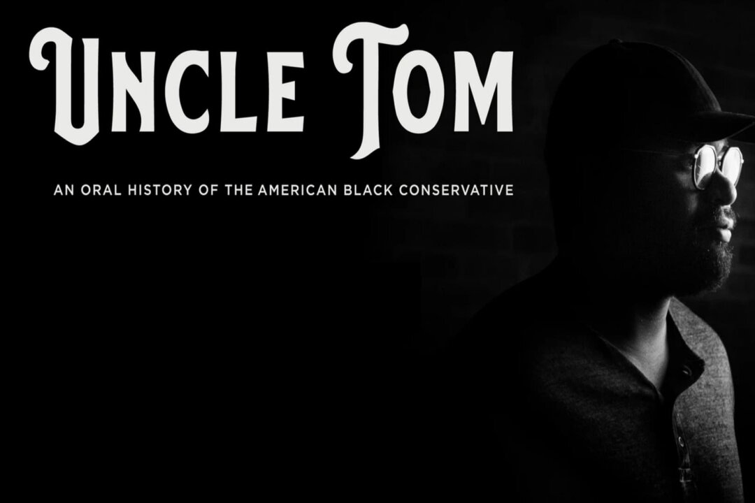 Epoch Cinema Documentary Review: ‘Uncle Tom’ | The Epoch Times