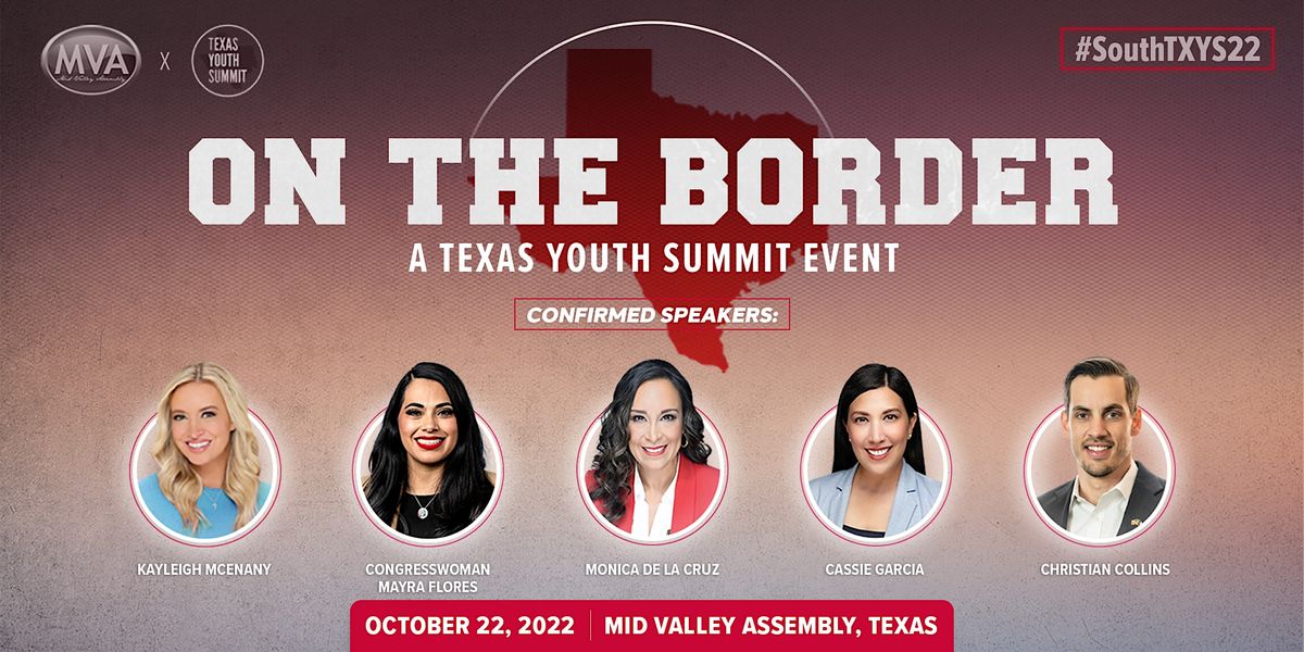 On The Border: A Texas Youth Summit Event | EpochTV
