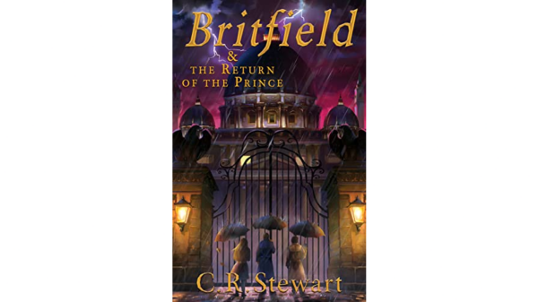 Book Review: ‘Britfield & the Return of the Prince’: A Long Read Full ...