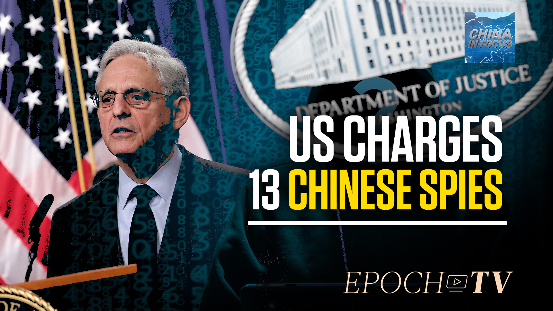 DOJ Charges Alleged Chinese Spies With Obstruction | EpochTV