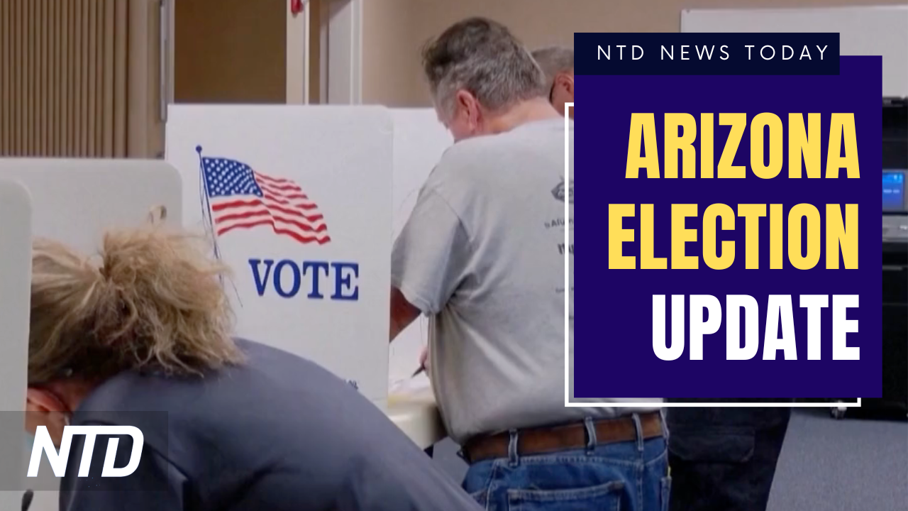 NTD News Today (Nov. 23): Attorneys Criticize Arizona Elections; 3 ...