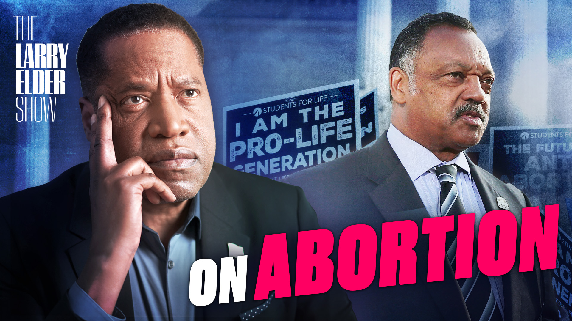 Ep. 87: Jesse Jackson Reverses Himself on Abortion—What Changed? | The ...