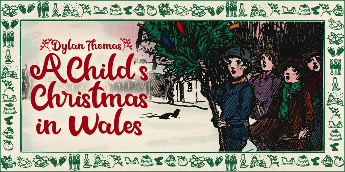 Theater Review: ‘A Child’s Christmas in Wales’: Dylan Thomas’s ...