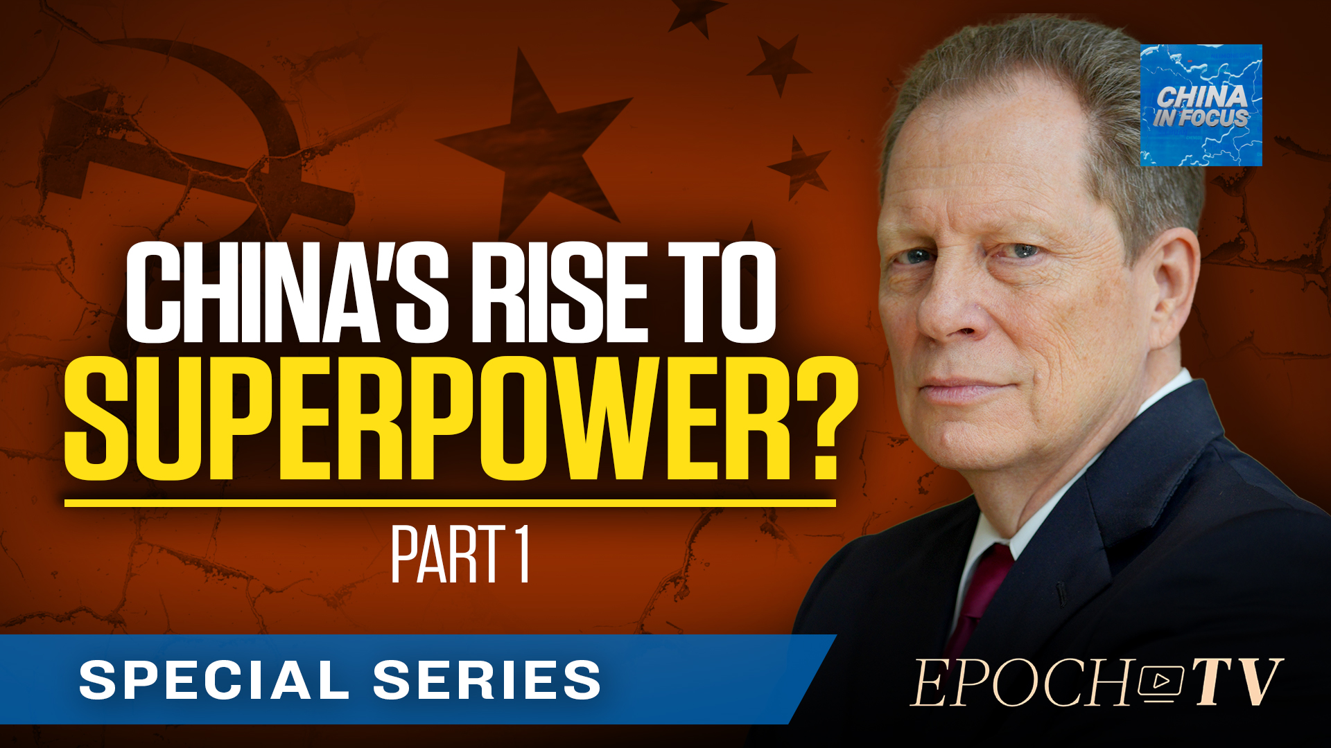 Reagan Official Reveals China’s Rise to Superpower Status | EpochTV