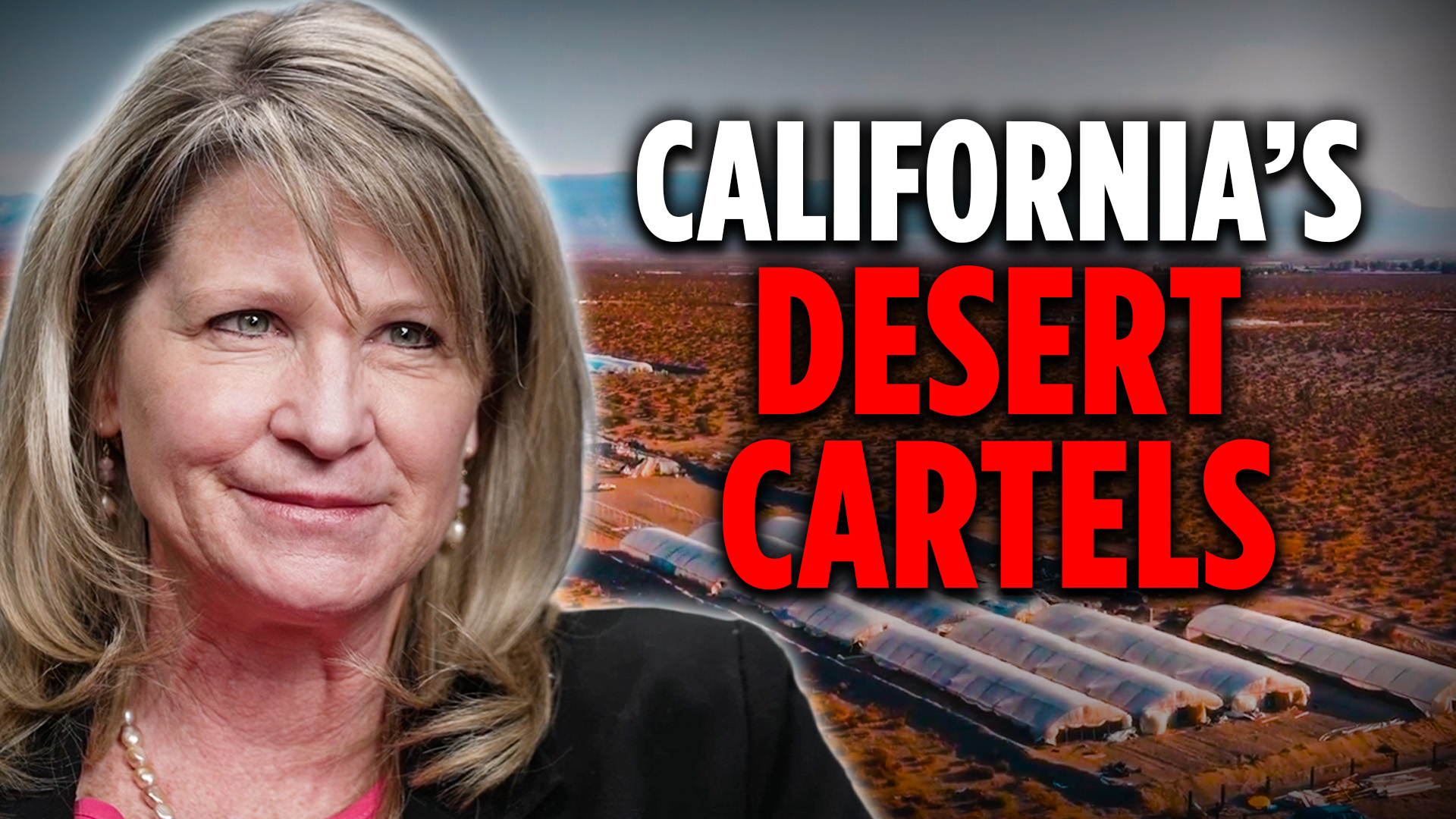 How Cartels Took Over California’s Desert and Turned It to Lawless Land ...