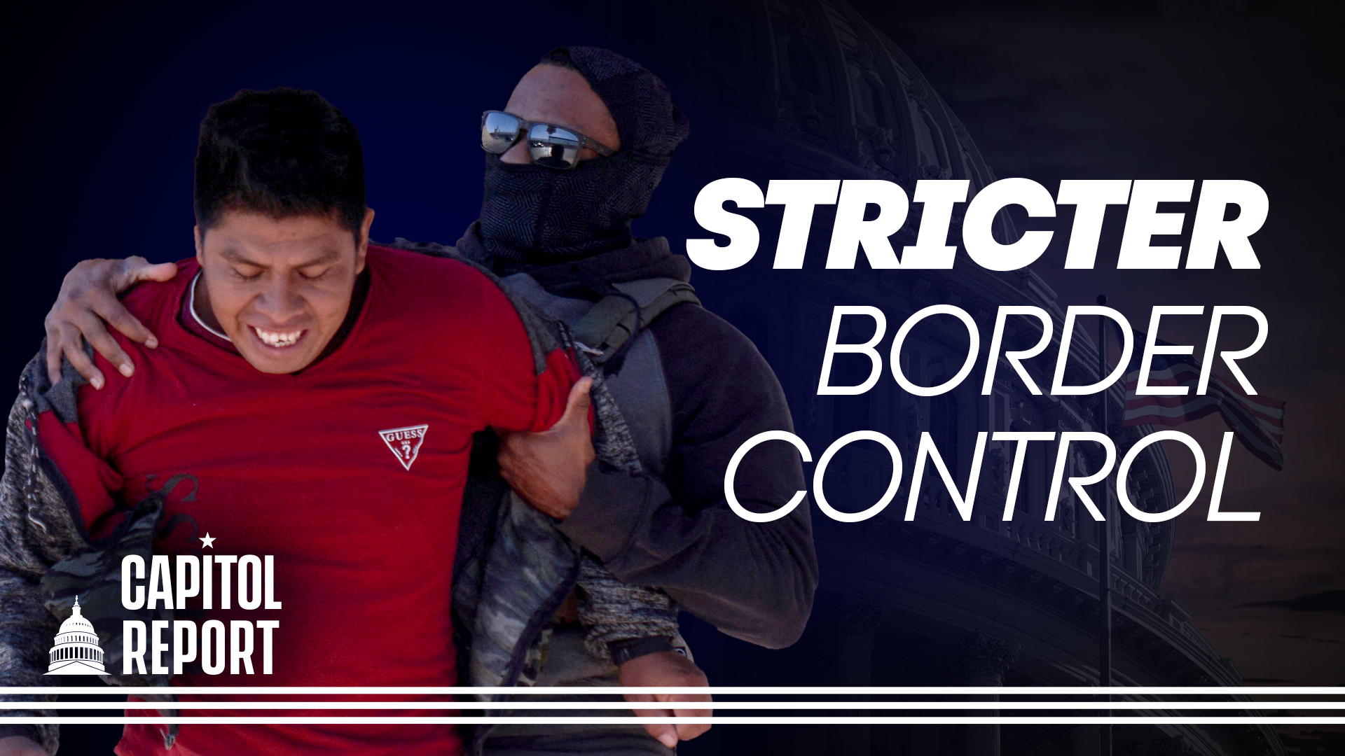 Capitol Report: Biden Administration Issues New Border Policy; EPA Vows ...