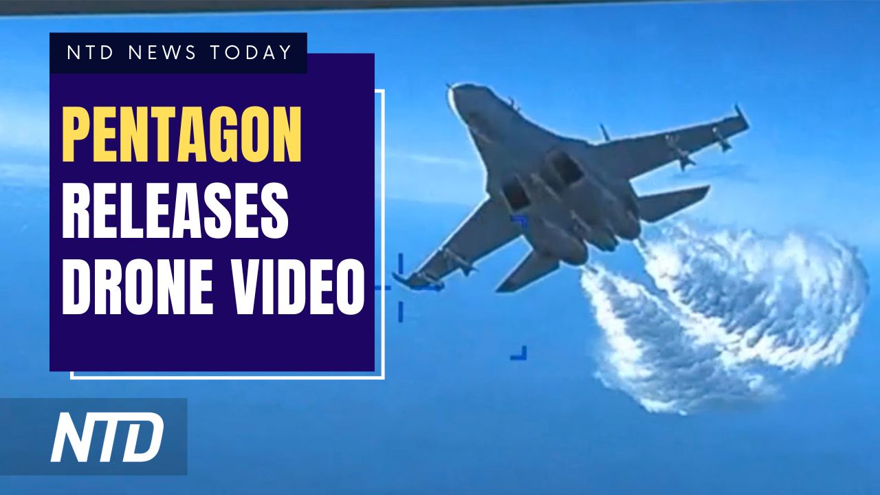 NTD News Today (March 16): Pentagon Releases Video of Drone-Jet ...