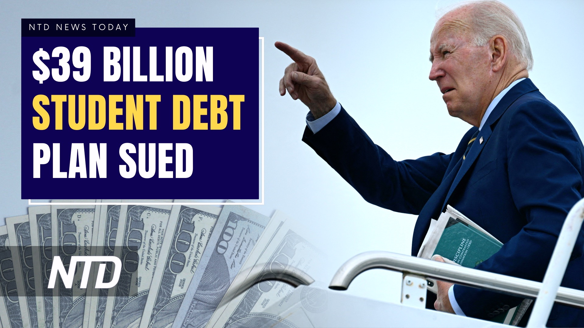 NTD News Today (August 7): Think Tanks Sue Over $39B Biden Loan ...