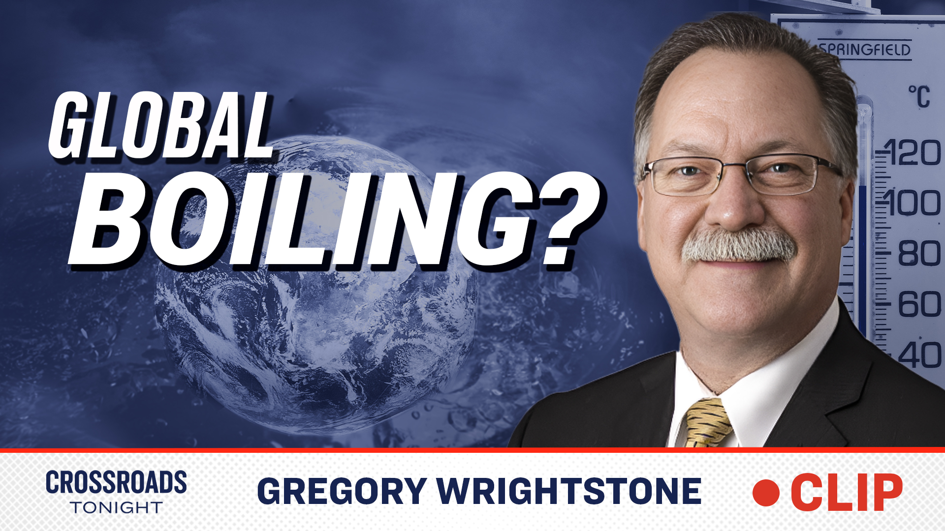 It’s No Longer Global Warming–UN Chief Says It’s the ‘Era of Global Boiling’: Gregory ...