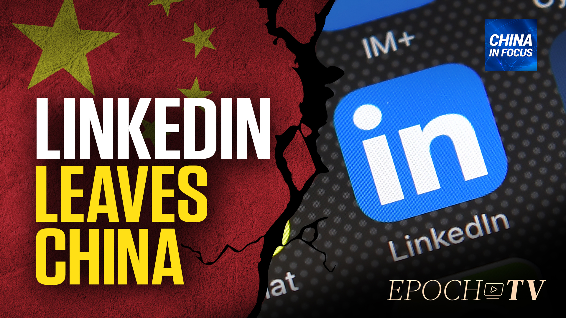 LinkedIn Shuts Down App for China | EpochTV