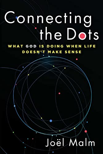 ‘Connecting the Dots’: Finding God’s Plan
