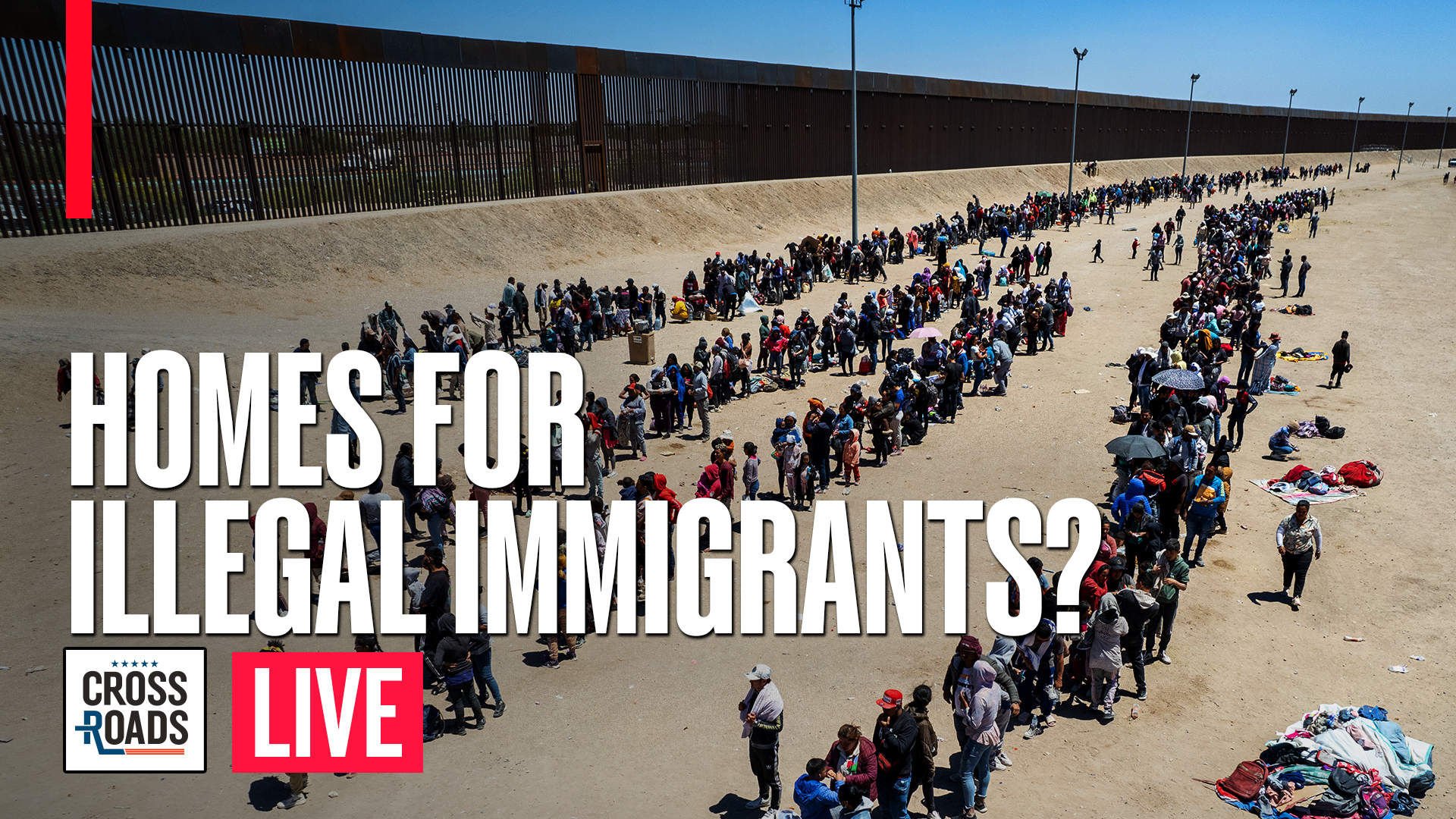 Biden Wants to Build Homes for Illegal Immigrants; DOJ Targeting ...