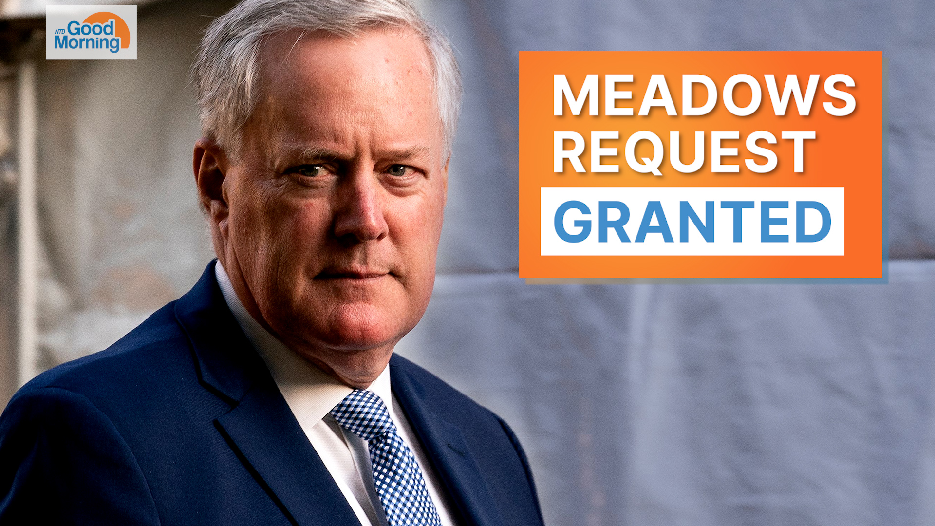 NTD Good Morning (Aug. 17): Meadows Gets Hearing on Move to Federal ...