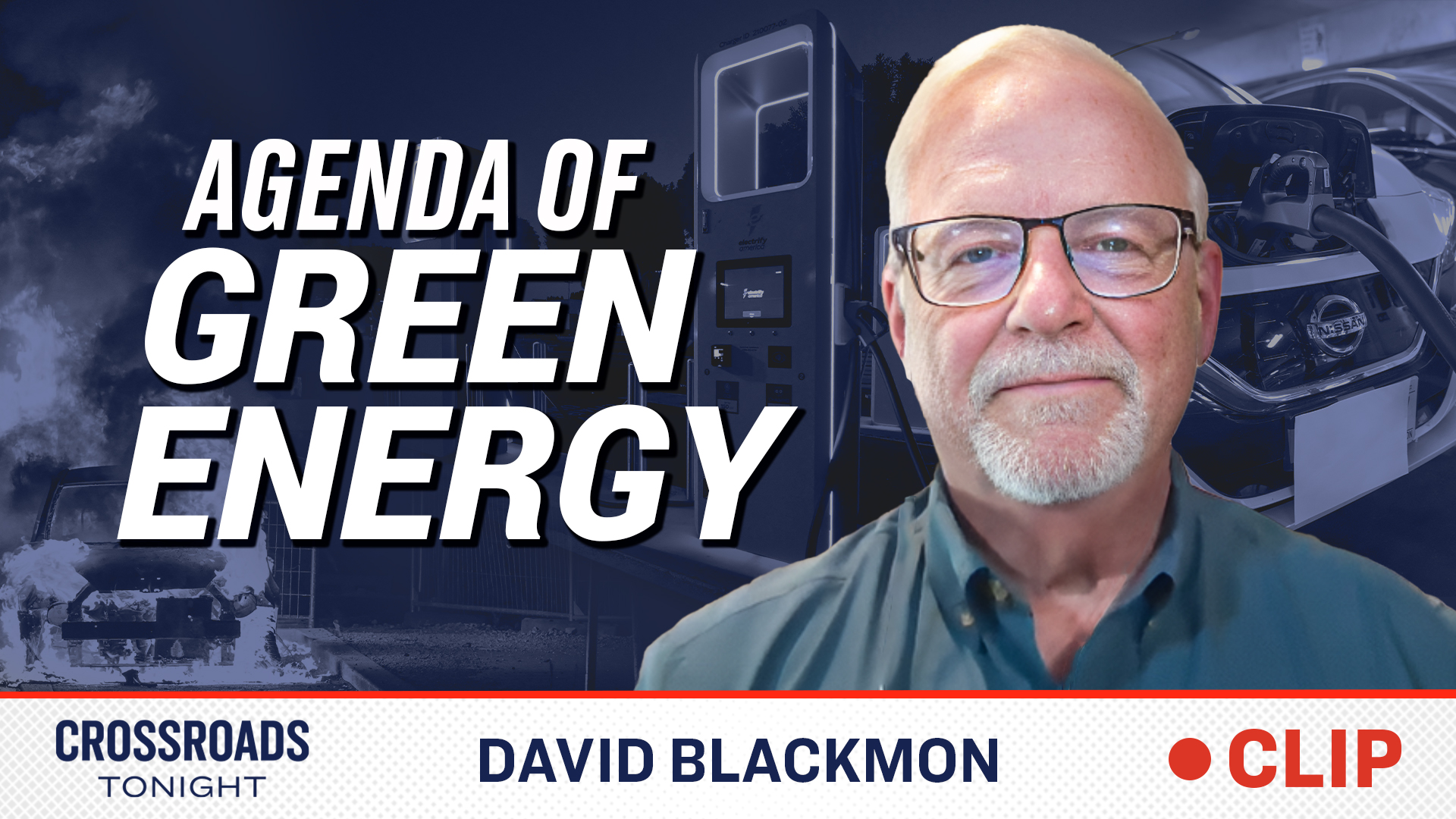 Behind the Push for Electric Vehicles, Green Energy: David Blackmon | EpochTV