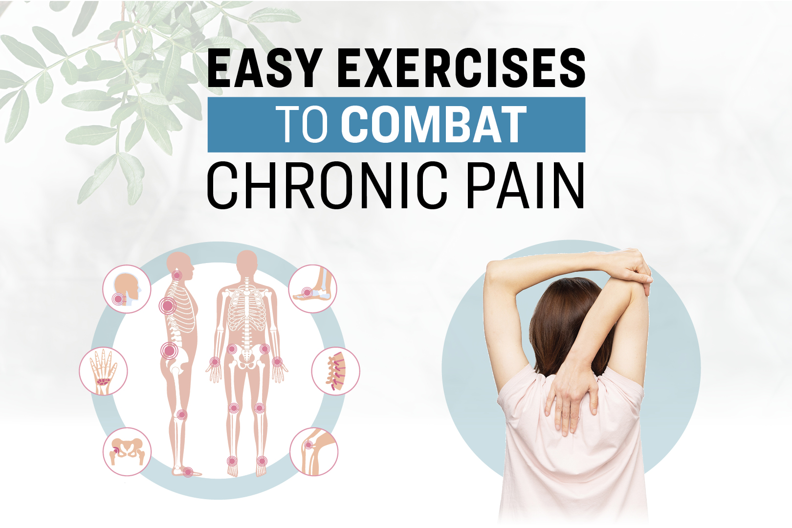 Easy Exercises to Combat Chronic Pain