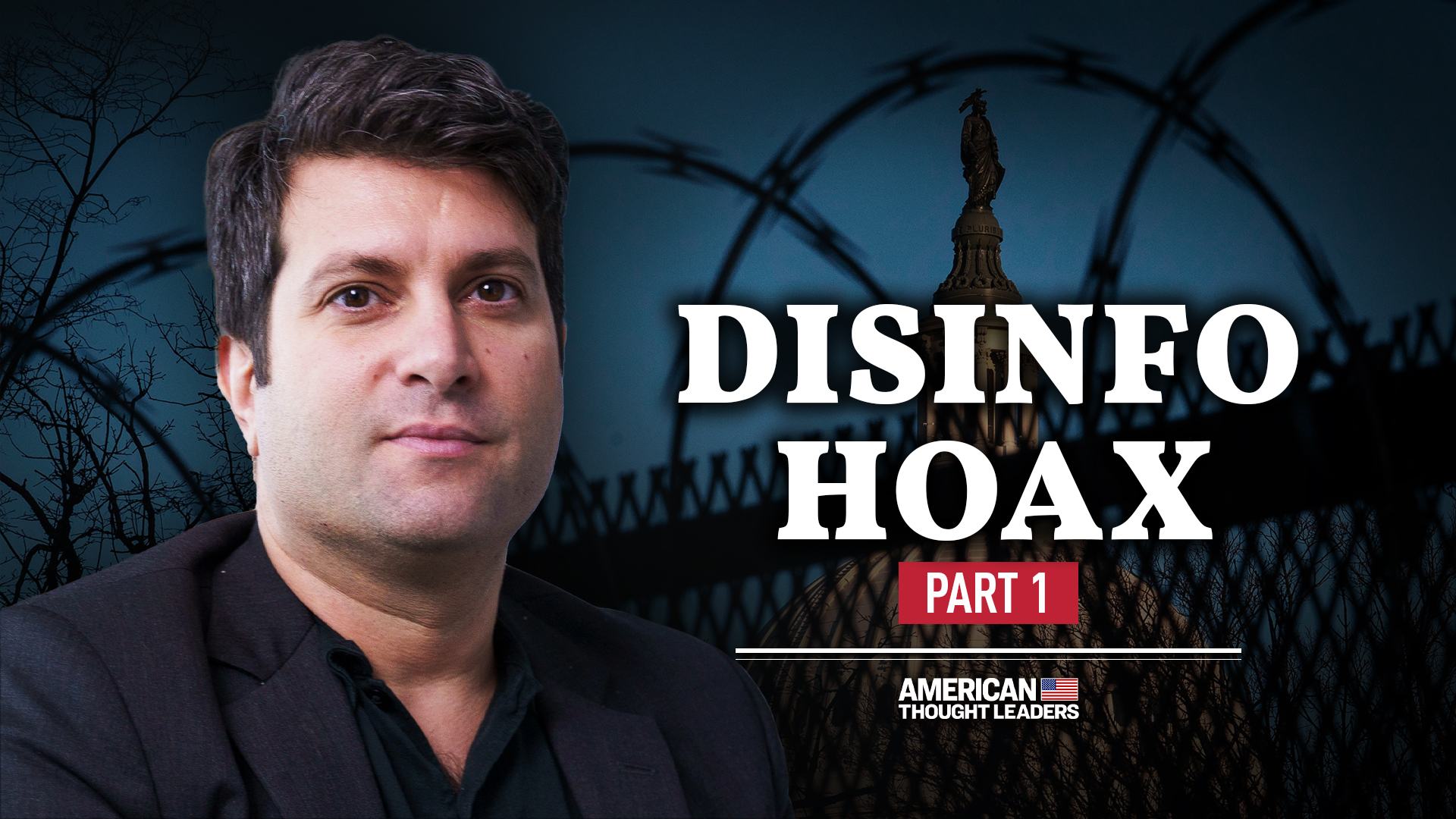 Jacob Siegel (Part 1): ‘Disinformation’ Warfare: A New Weapon of Mass ...