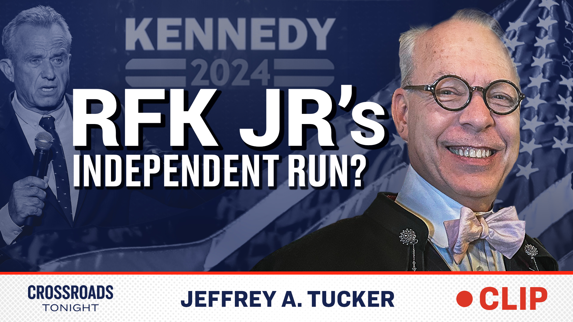 Is RFK Jr.’s Independent Run Inevitable?–Jeffrey Tucker on What’s ...