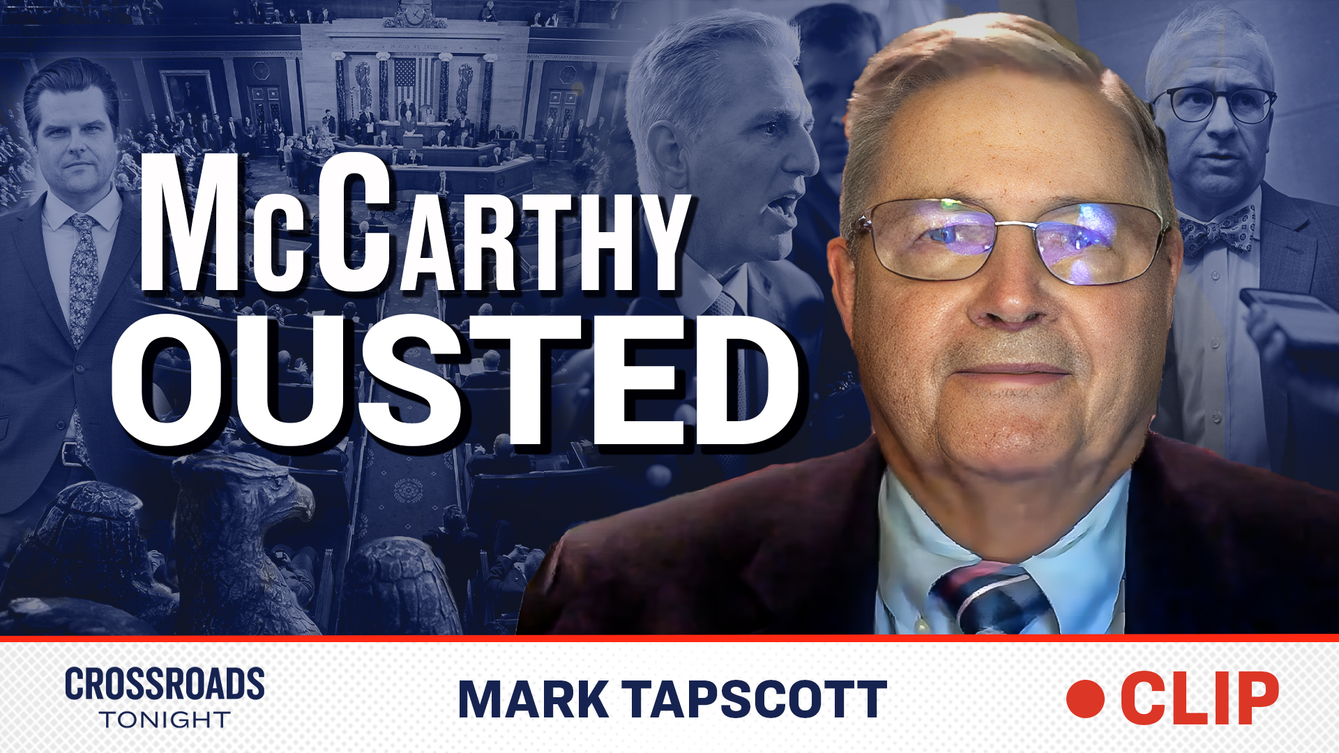 Rep Kevin Mccarthy Ousted As House Speaker Mark Tapscott On What