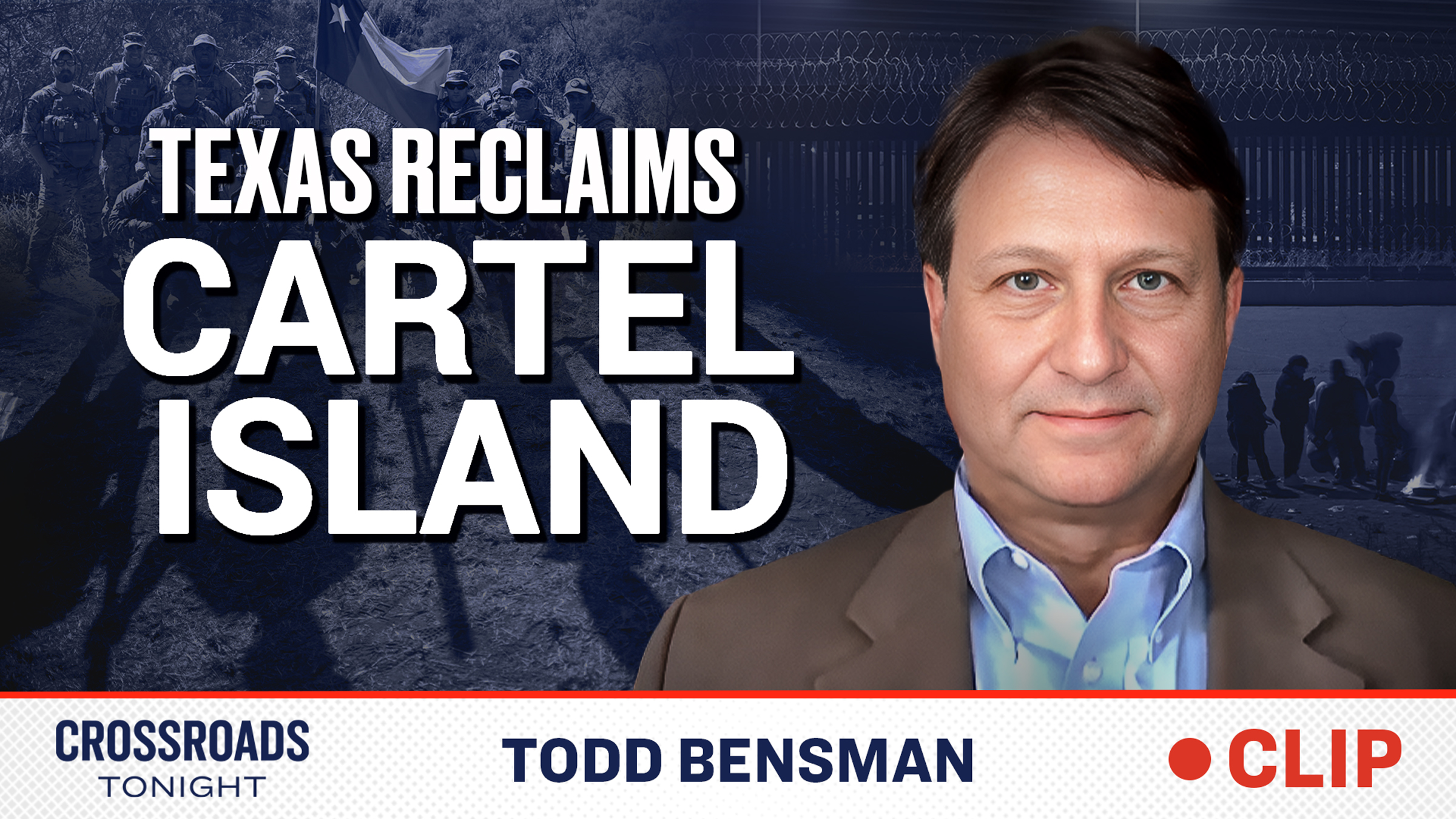 Texas Reclaims Drug Smuggling Island From Mexican Cartels: Todd Bensman ...