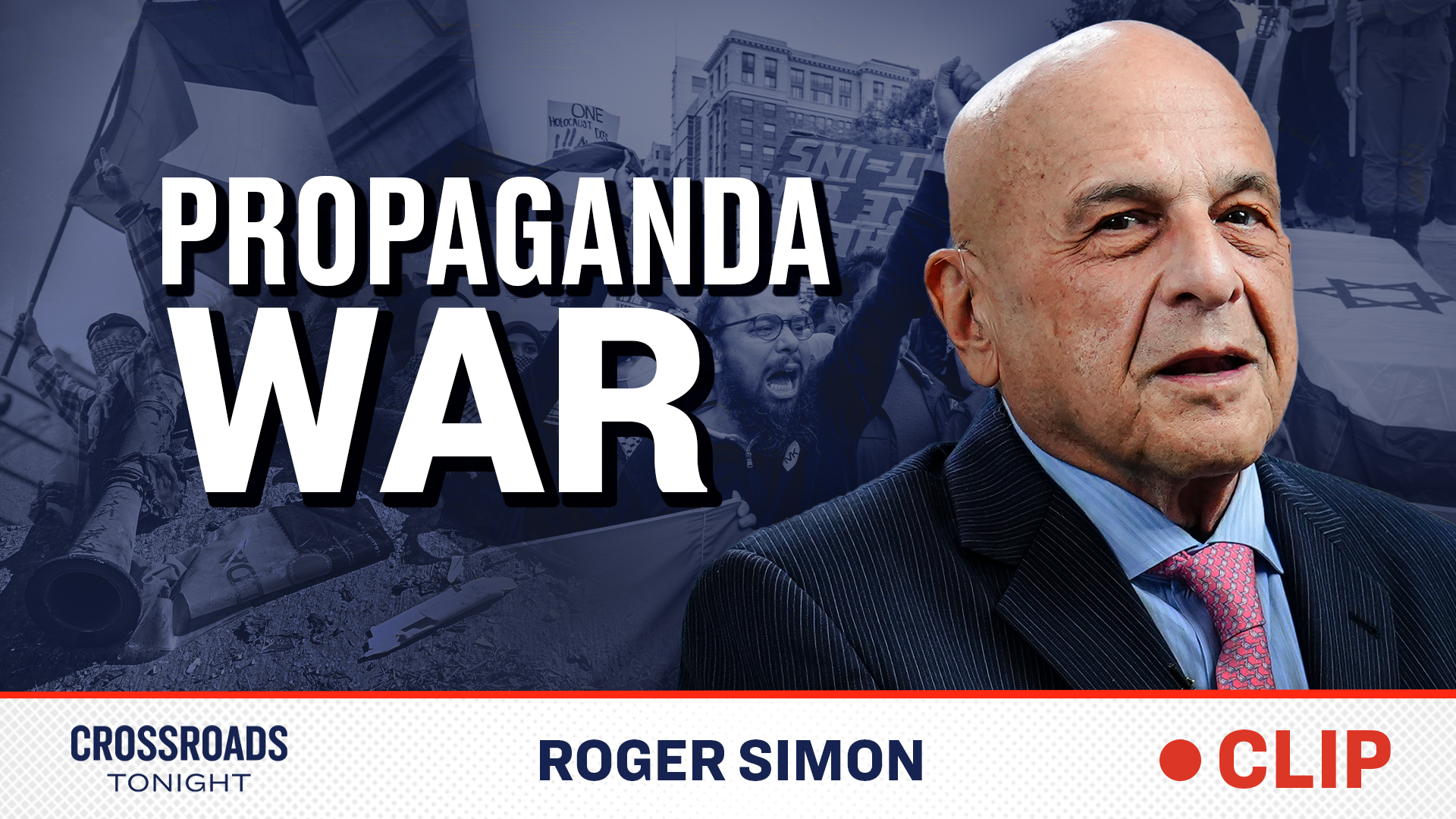 A Propaganda War is Being Waged Alongside the Israel–Hamas Conflict: Roger Simon | EpochTV