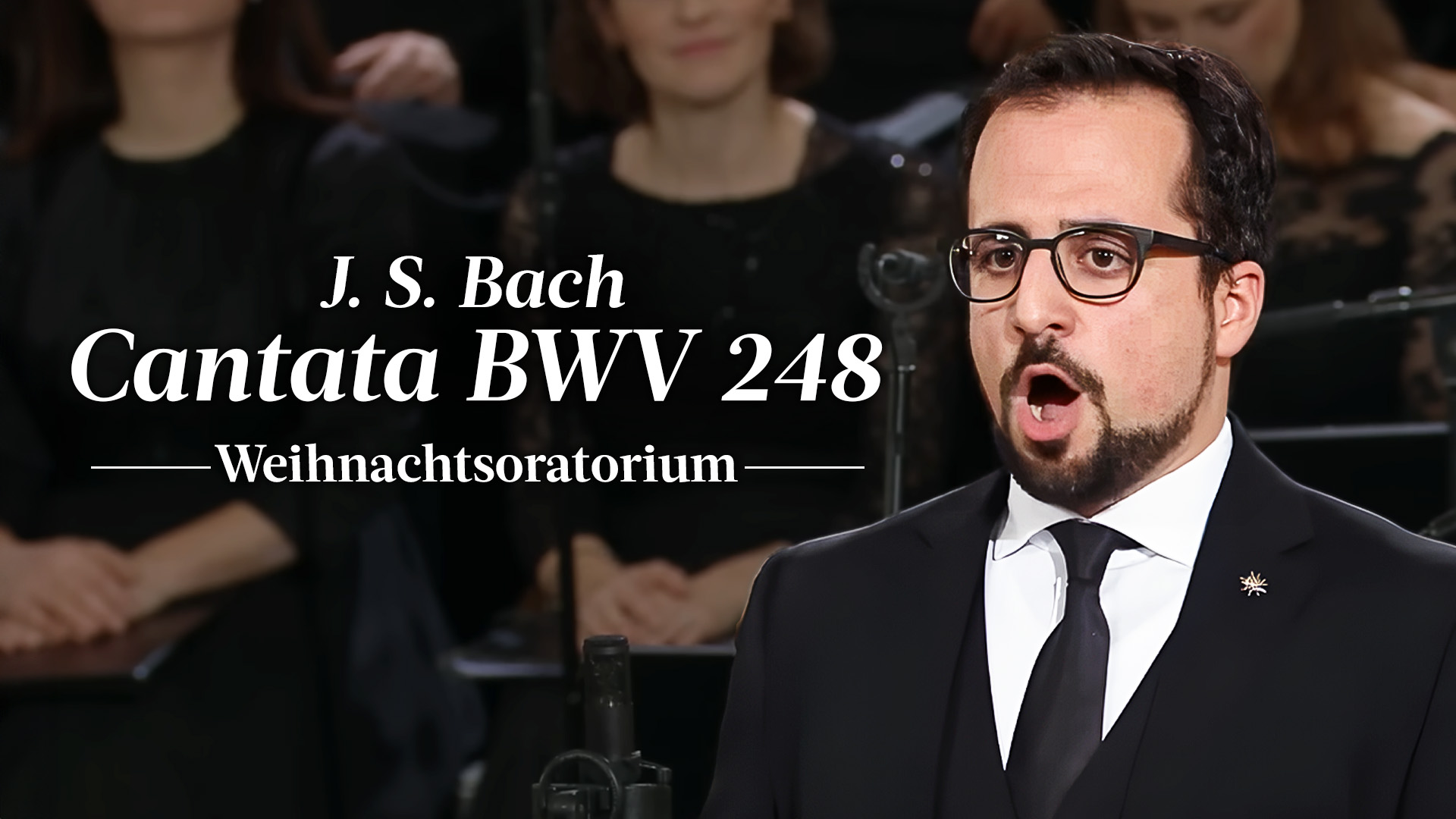 J.S. Bach: Cantata BWV 248 ‘Weihnachtsoratorium’ (J.S. Bach Foundation ...