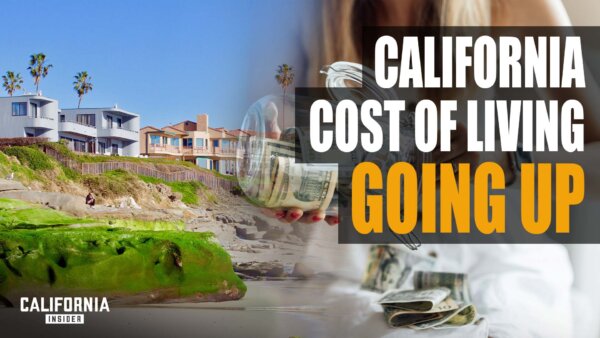 Why Is California’s Cost of Living So High and Will It Come Down ...