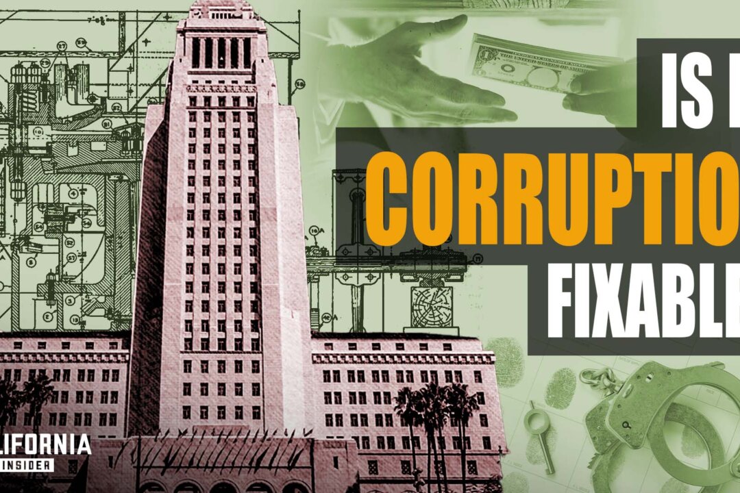 LA Corruption: Where Did It Come From, and Can It Be Fixed? | Alex ...