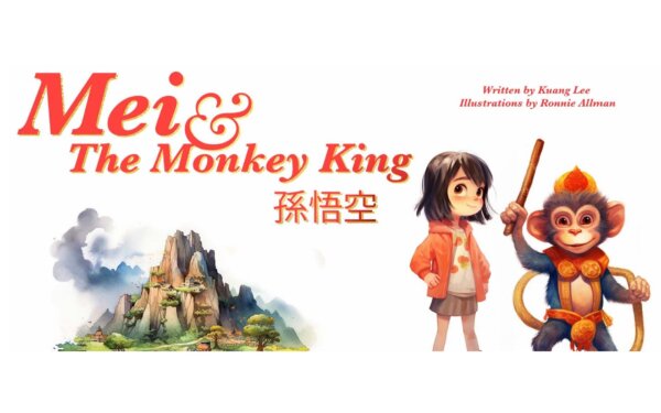 Father Writes Children’s Book ‘Mei and the Monkey King’ for His ...