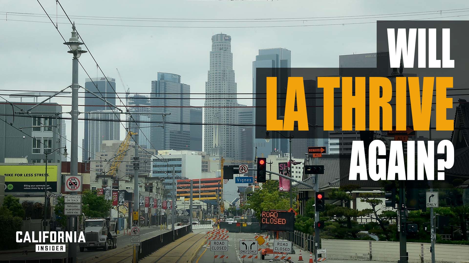 How Working From Home Is Crushing Downtown Los Angeles | Chris Cooper ...