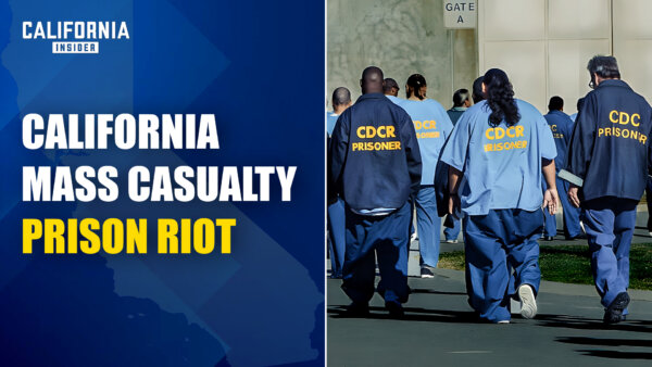 ‘Mass Casualty’ Riot in California’s Prison; 276 Inmates Hospitalized 8 ...