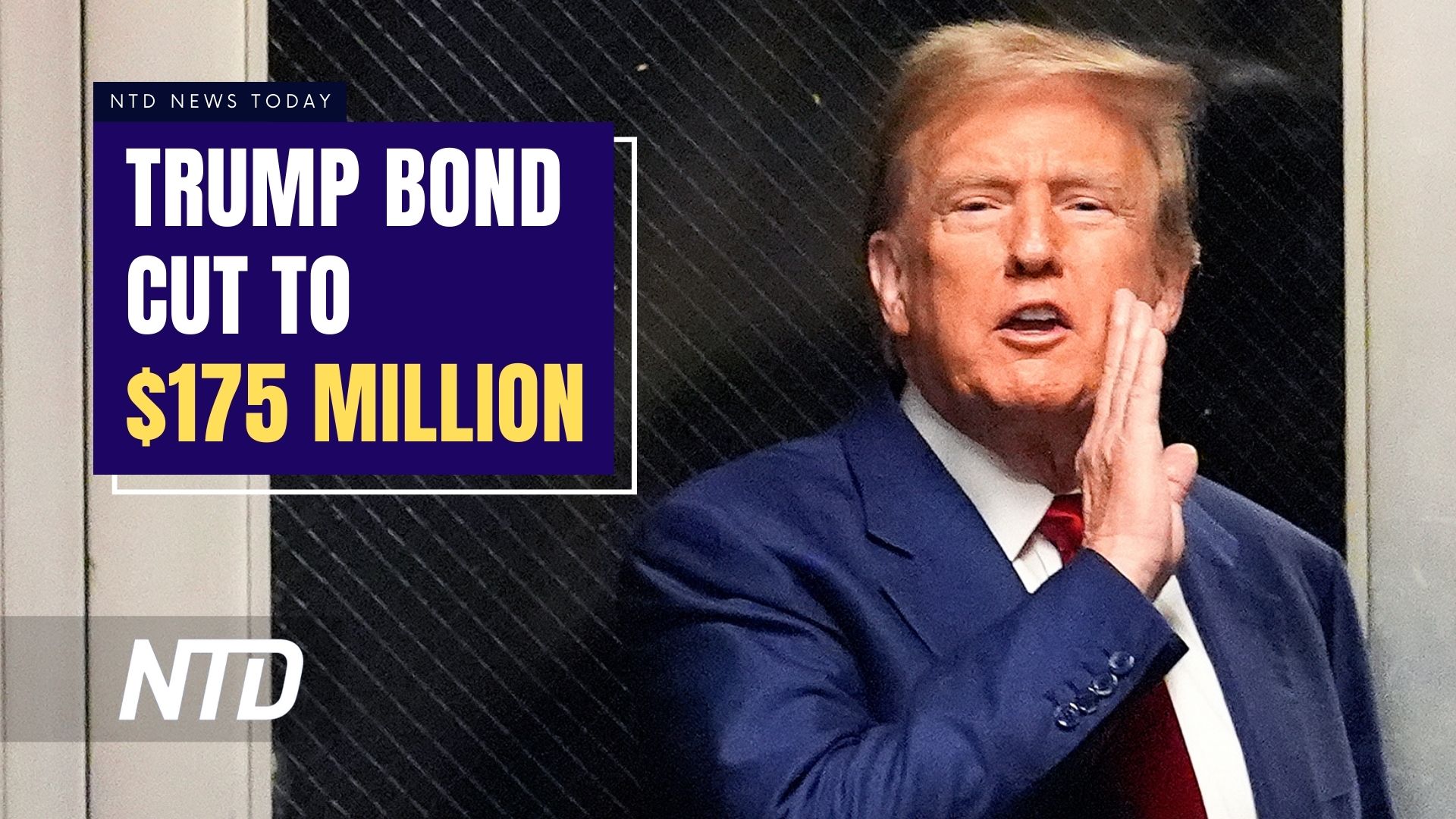 NTD News Today (March 25): Court Lowers Trump Bond From $464 Million to ...