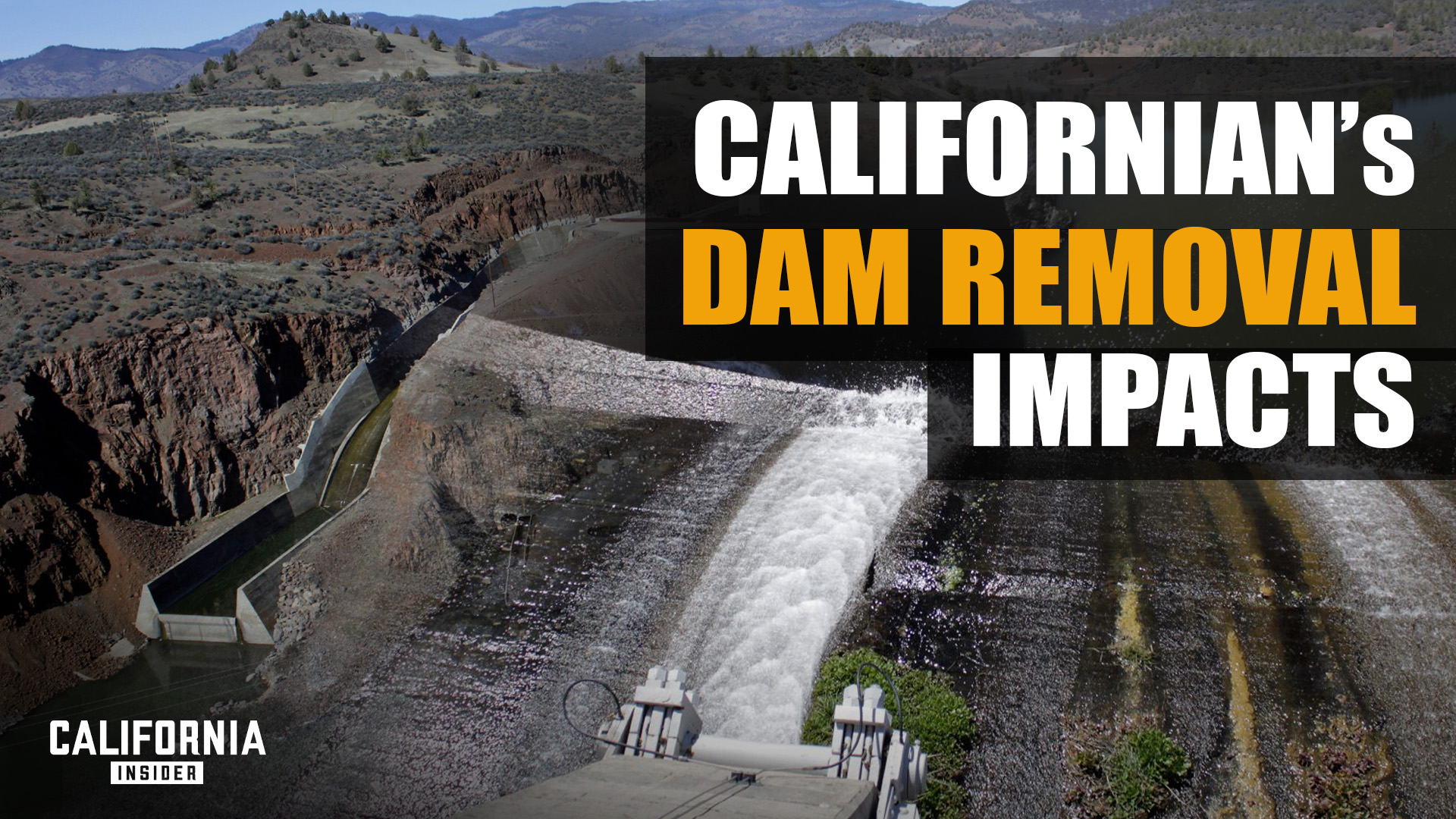 California’s Dam Removal Damages: Local Farmers Fear Liability for ...