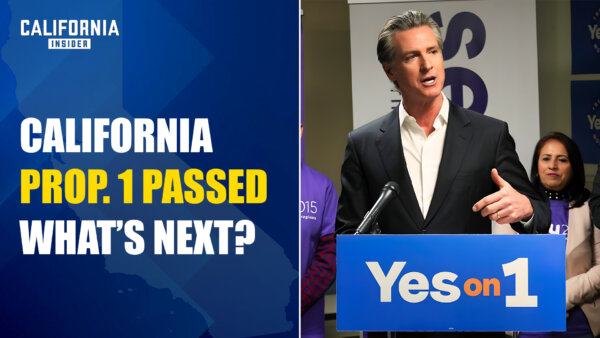 California Proposition 1 Passed, Here’s How It Might Transform Your ...