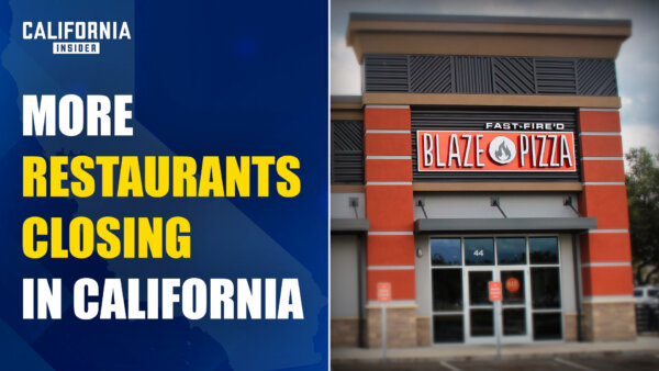 More Restaurants Closing in California; Here’s Where Things Go Wrong ...
