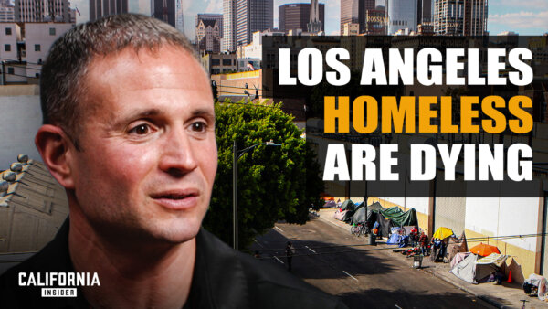 Doctor Explains Why Los Angeles’ Homeless Deaths Are On the Rise ...