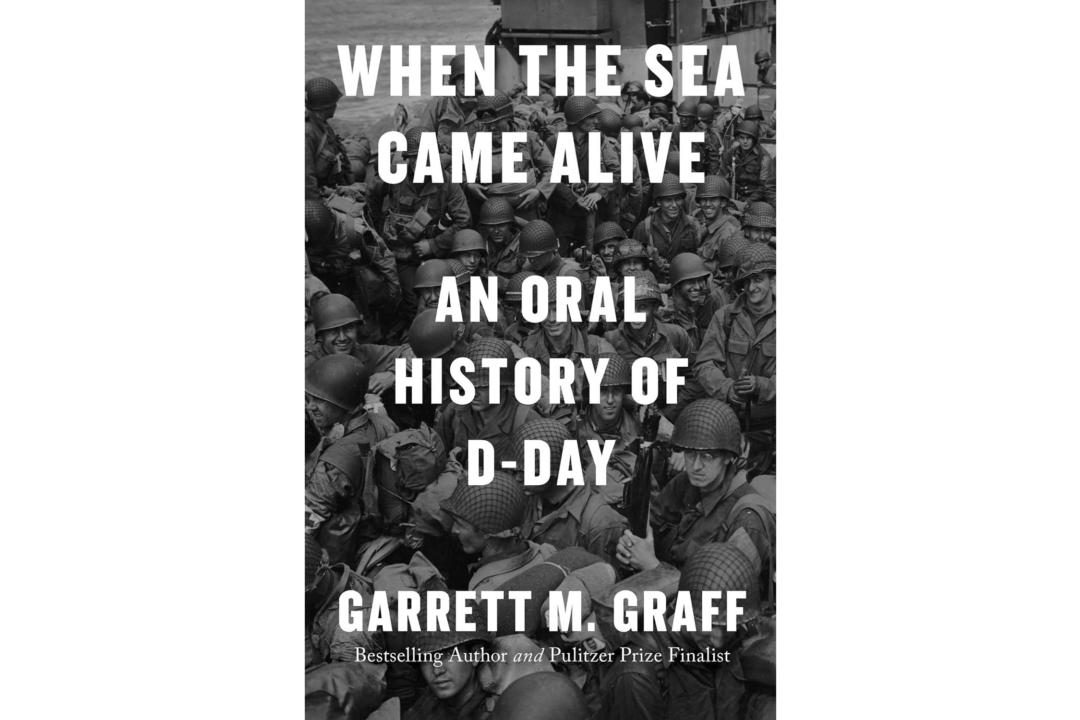 A Fresh Look at a Day That Changed History: D-Day | The Epoch Times