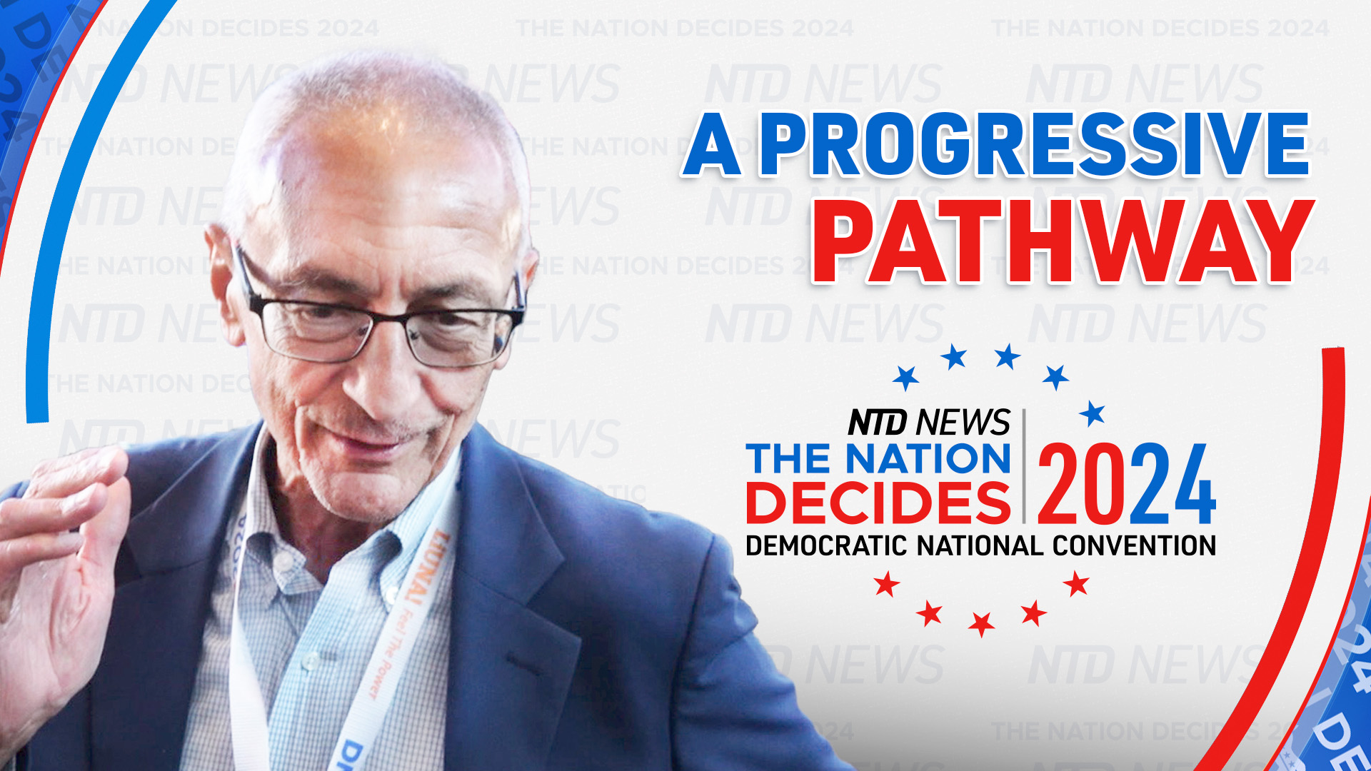 Biden Advisor John Podesta Envisions “A Progressive Pathway” | EpochTV