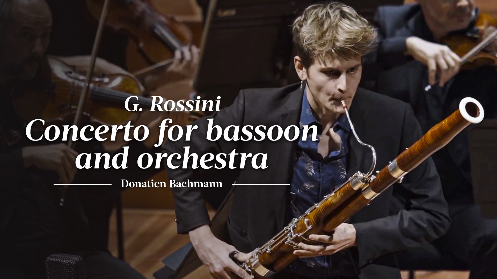 Rossini: Concerto for Bassoon and Orchestra | Donatien Bachmann | EpochTV