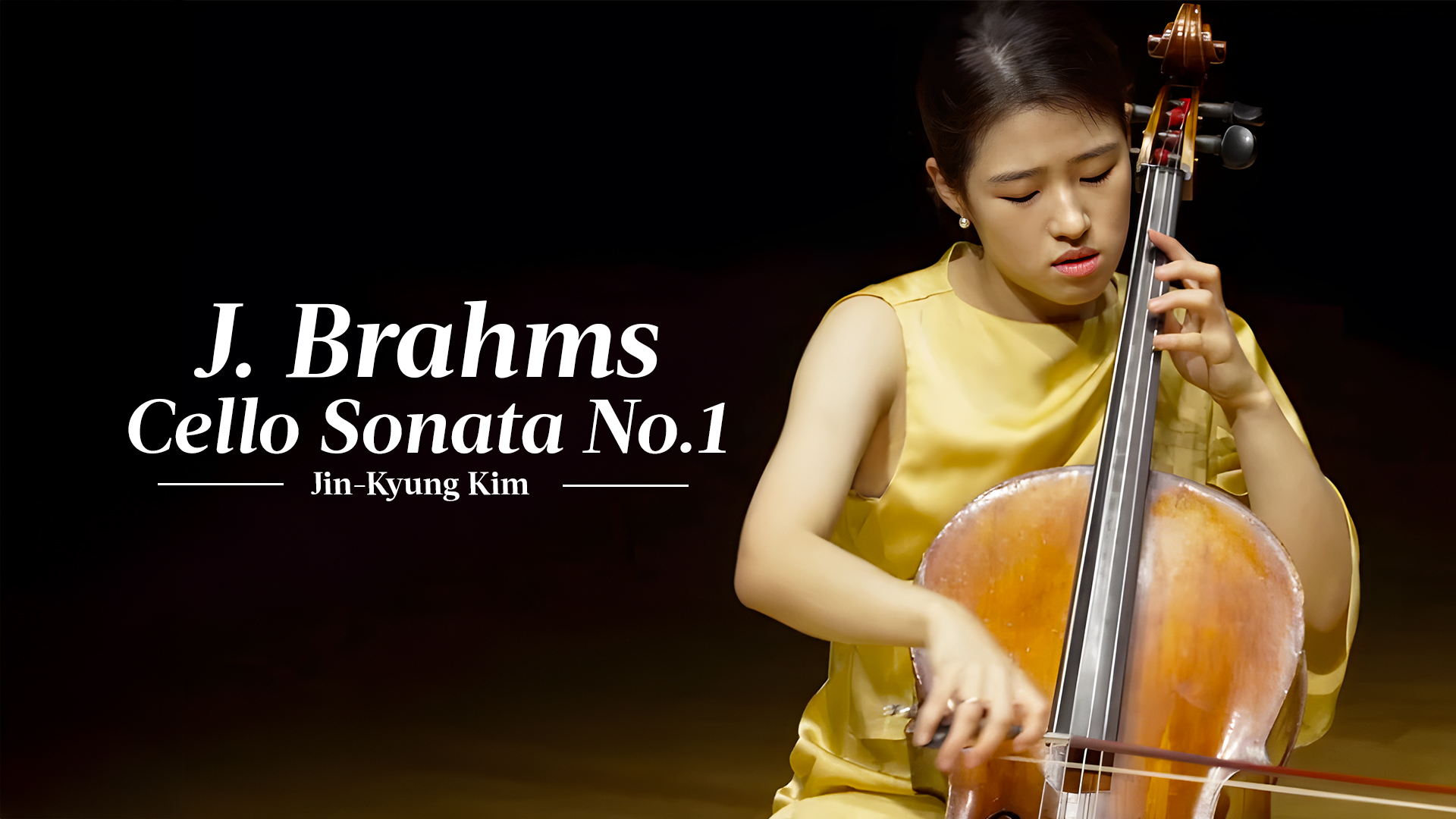 Brahms: Cello Sonata No.1 | Jin-Kyung Kim | EpochTV